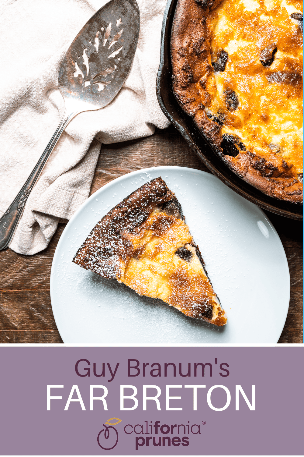 Guy Branum's Traditional Far Breton Recipe - California Prunes
